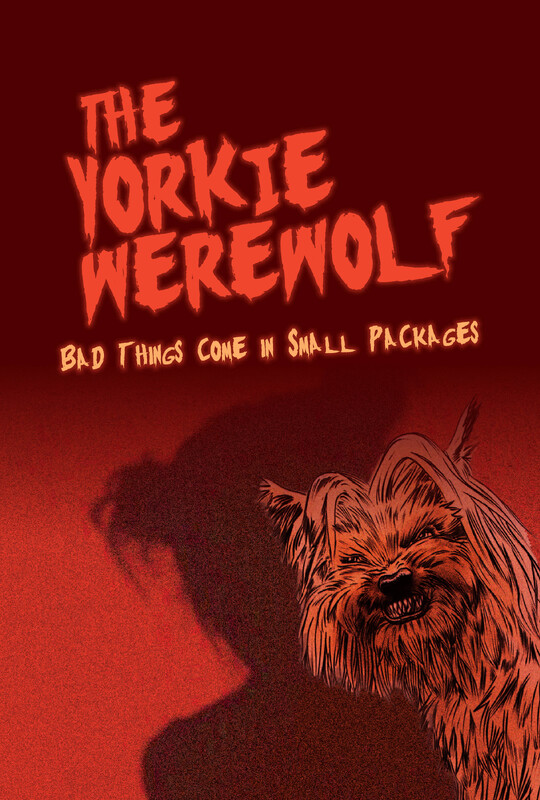 Today’s Film Festival: HORROR Festival Feature – THE YORKIE WEREWOLF ...
